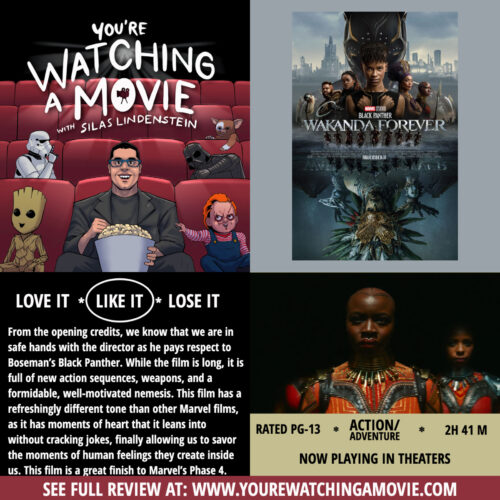 Review – Black Panther: Wakanda Forever - You're Watching A Movie With Silas Lindenstein